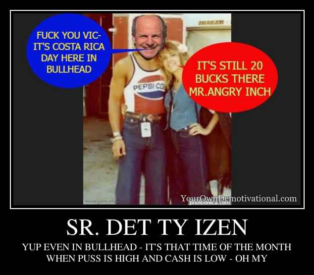 SR. DET TY IZEN